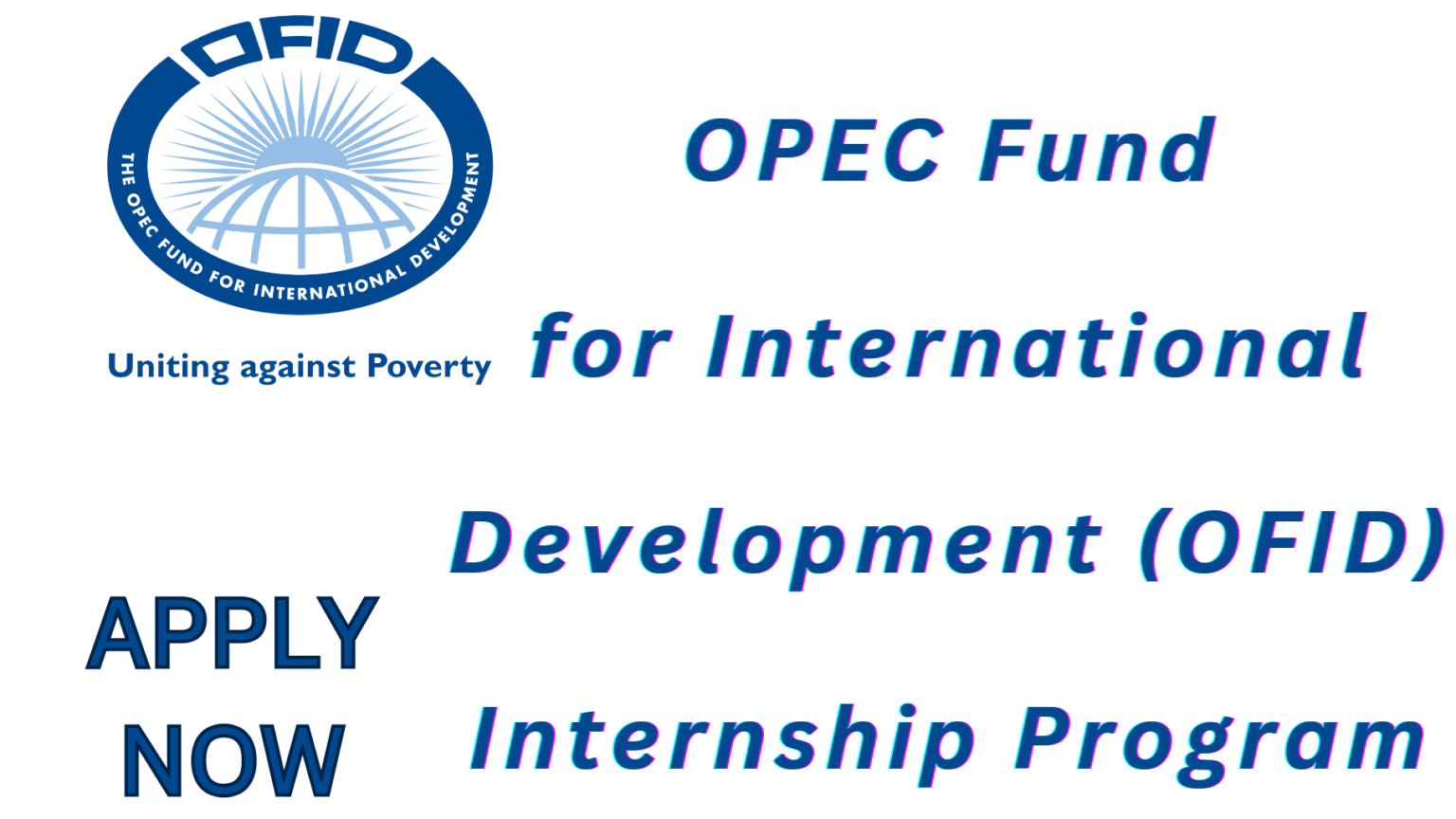 The OPEC Fund For International Development (OFID) Internship Program ...