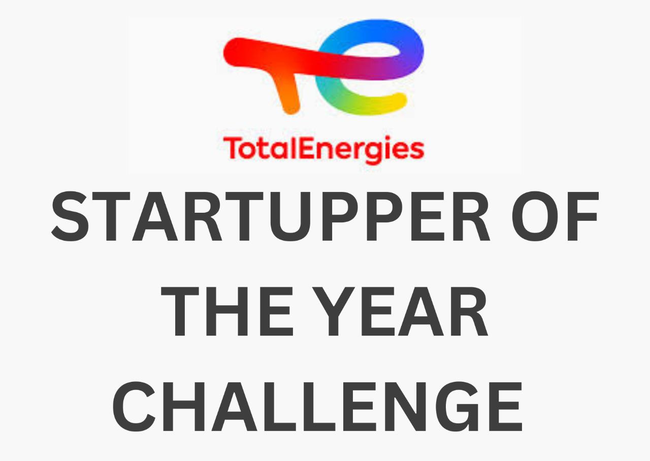 TotalEnergies Startupper Of The Year Challenge 2024/2025 For African ...
