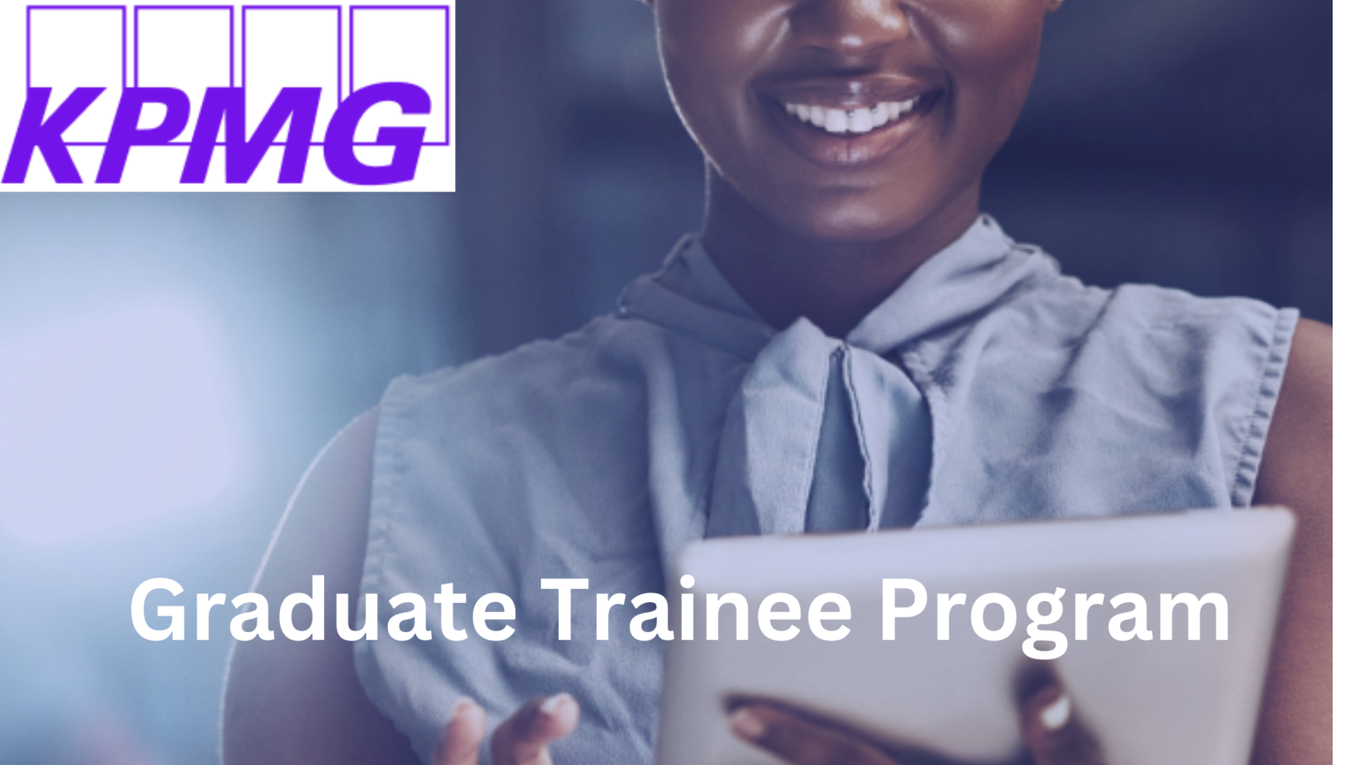 KPMG Graduate Trainee Program 2024/2025