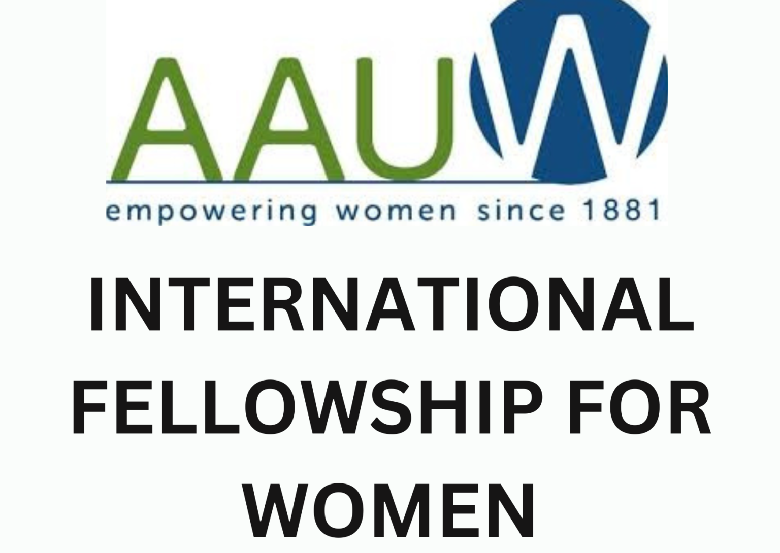 AAUW International Fellowship For Women 2025, USA: Apply Now!