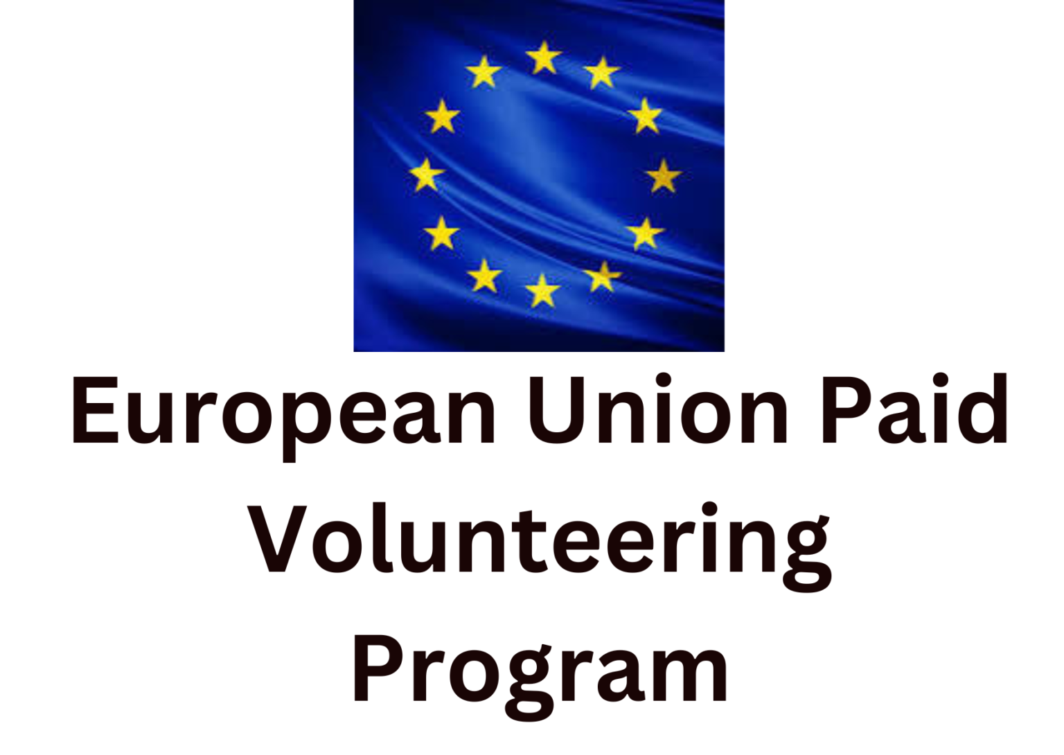 European Union Volunteering Program 2024 (Fully Funded): Apply Now!