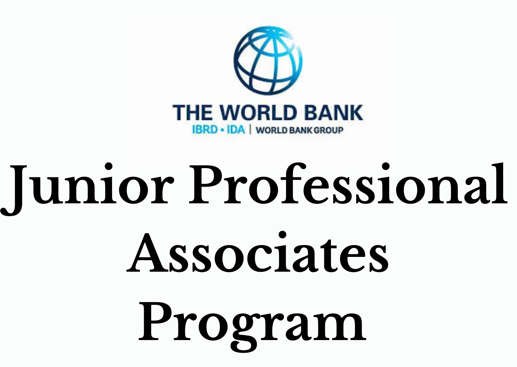 Fully Funded World Bank Junior Professional Associates Program 2024 ...