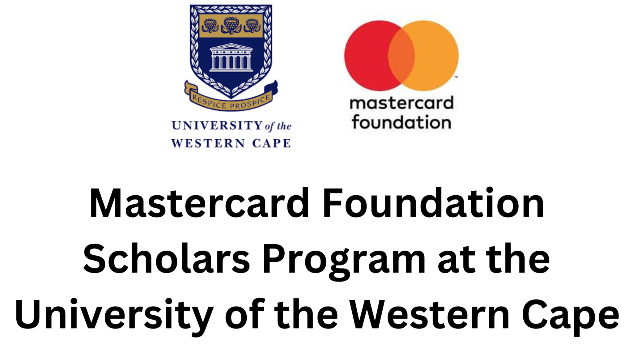 Fully Funded Mastercard Foundation Scholars Program 2025 At The University Of The Western Cape