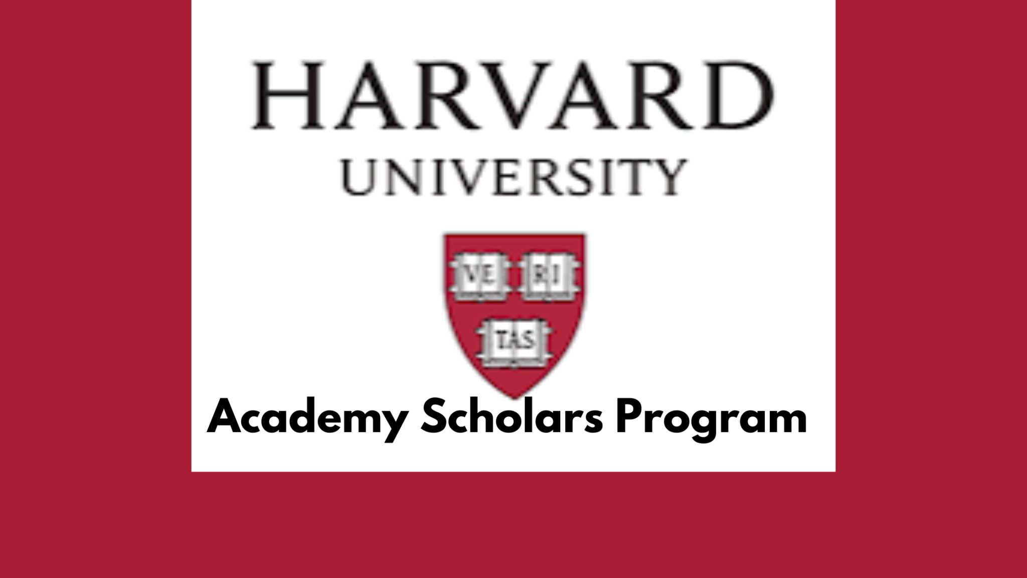 Fully Funded Harvard Academy Scholars Program 2025 At The University ...