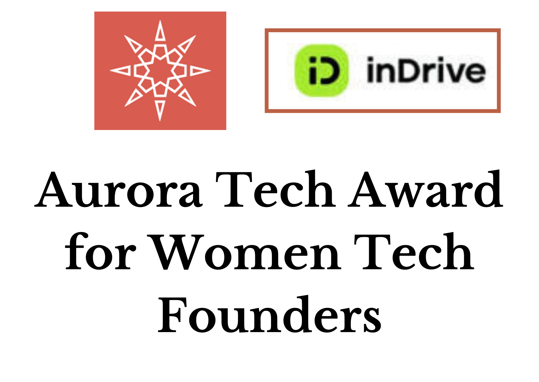 Aurora Tech Award 2025 For Women Tech Founders ($85,000 Prize Fund): Apply Now!