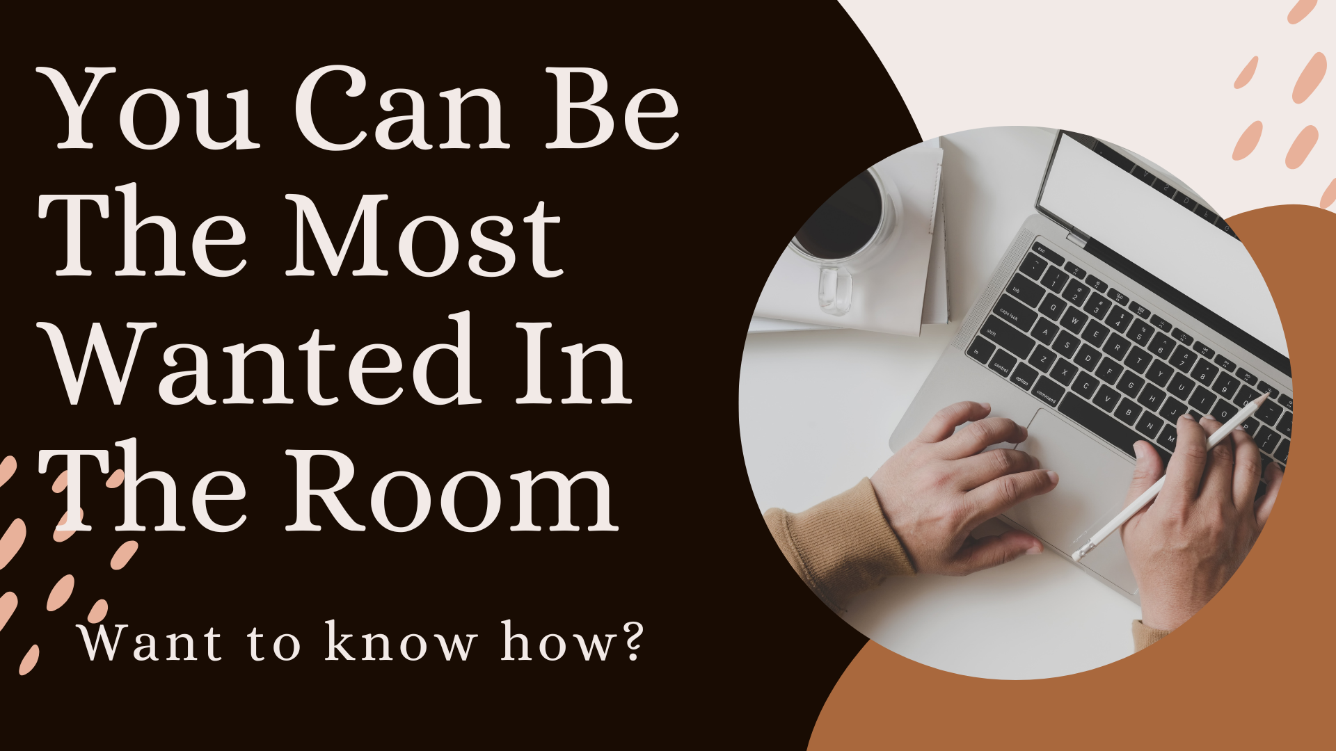 Your Career And You: 5 Powerful Ways To Keep Yourself In-Demand In Your ...