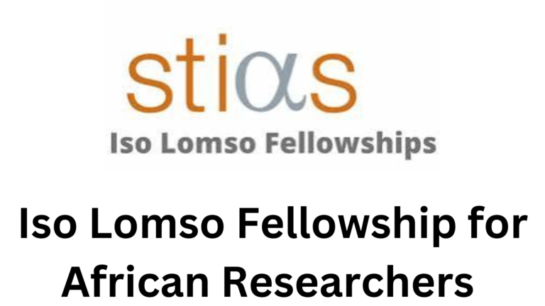 Application Opening For Iso Lomso Fellowship 2025 For African ...