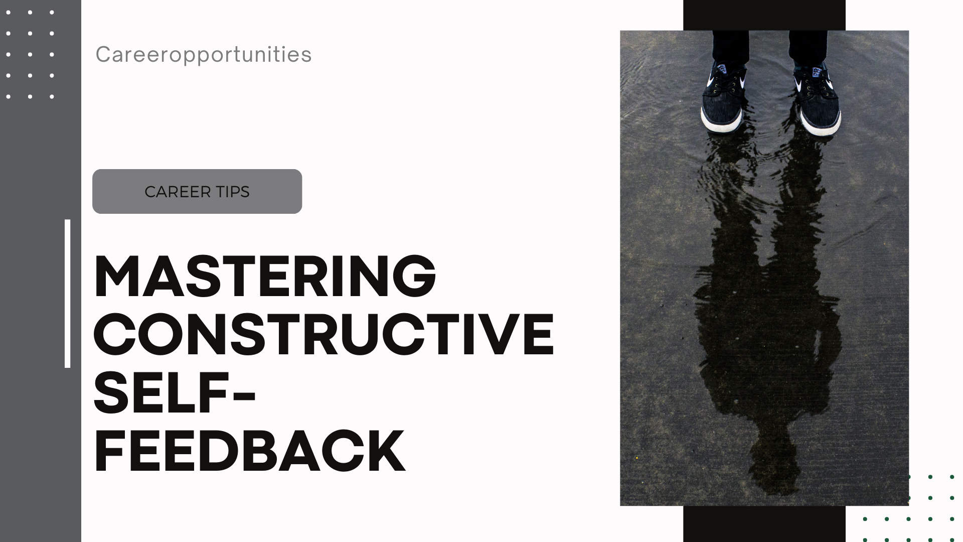5 Steps To Mastering Constructive Self-Feedback: Boosting Growth Without External Input