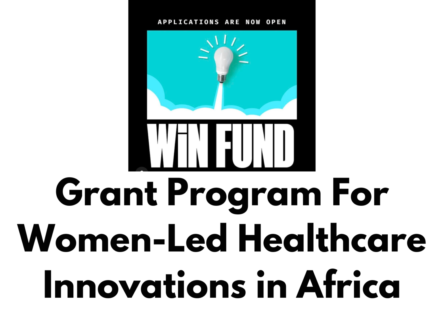 WiNFUND Opens Applications For The 2025 Grant Program For Women-Led ...
