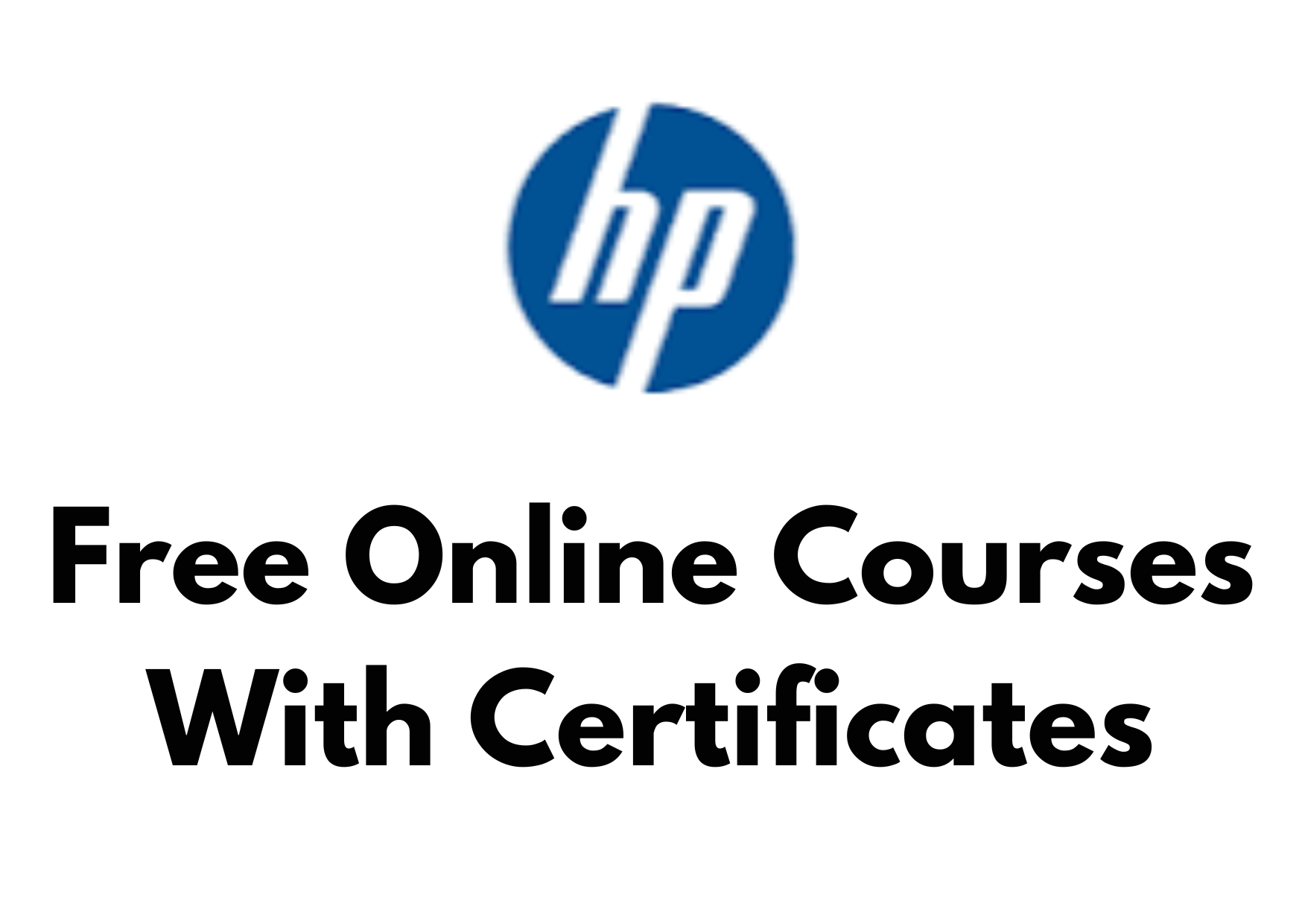 HP Free Online Courses 2025 Unlock New Skills And Earn Free Certificates