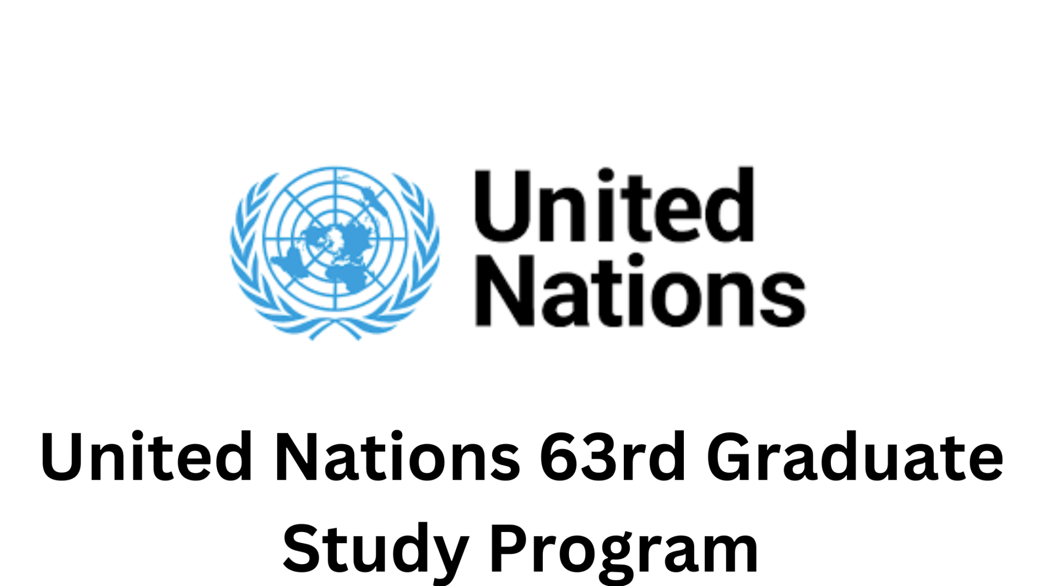 United Nations 63rd Graduate Study Program 2025