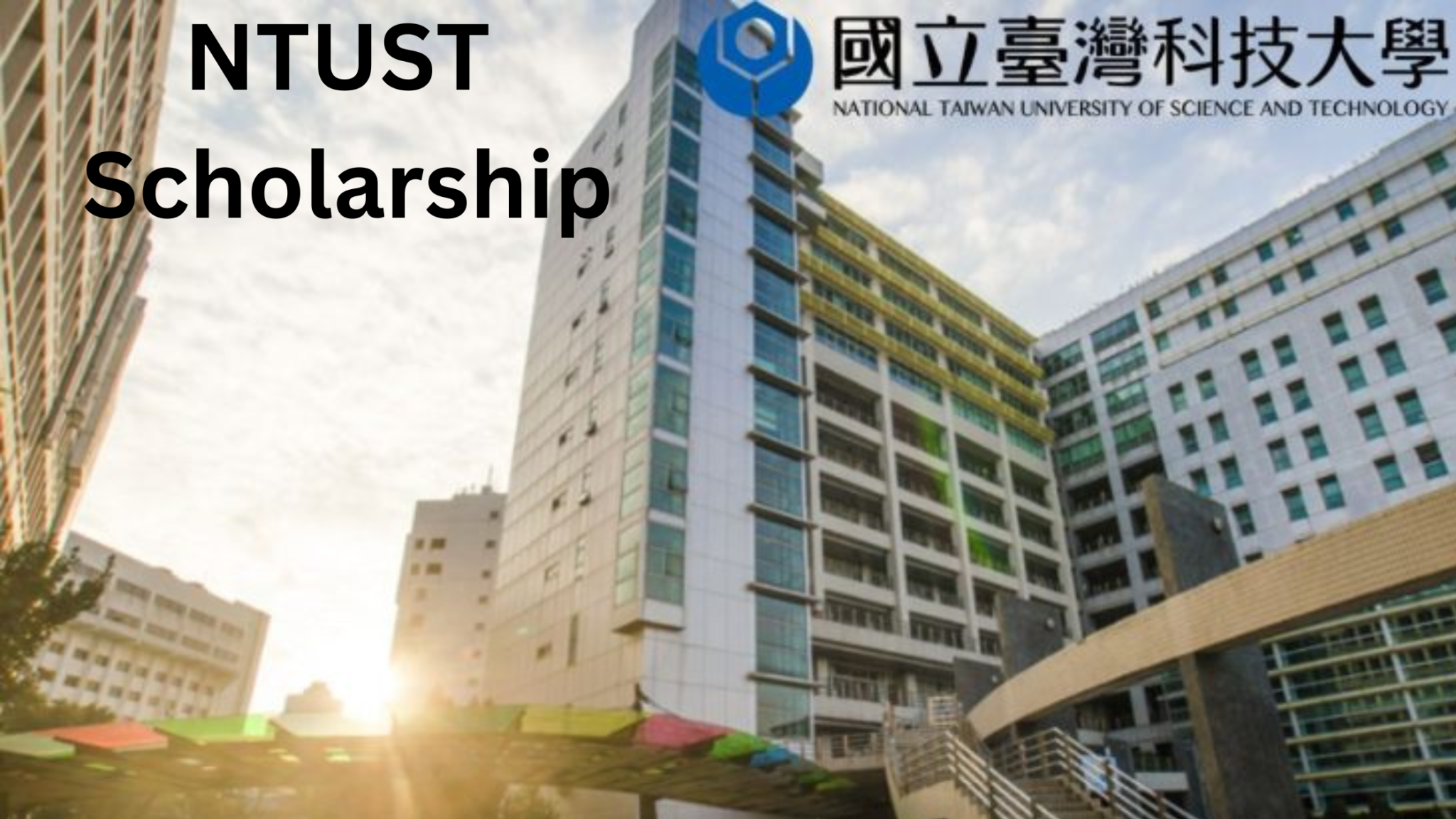 NTUST Scholarship 2025 (National Taiwan University Of Science And ...