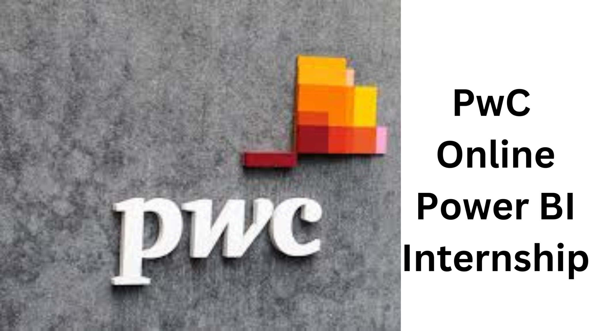 PwC Online Power BI Internship For Everyone 2025