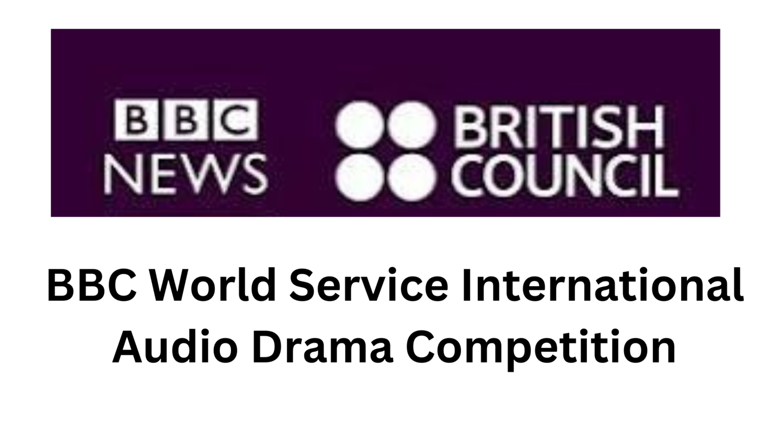 2025 BBC World Service International Audio Drama Competition