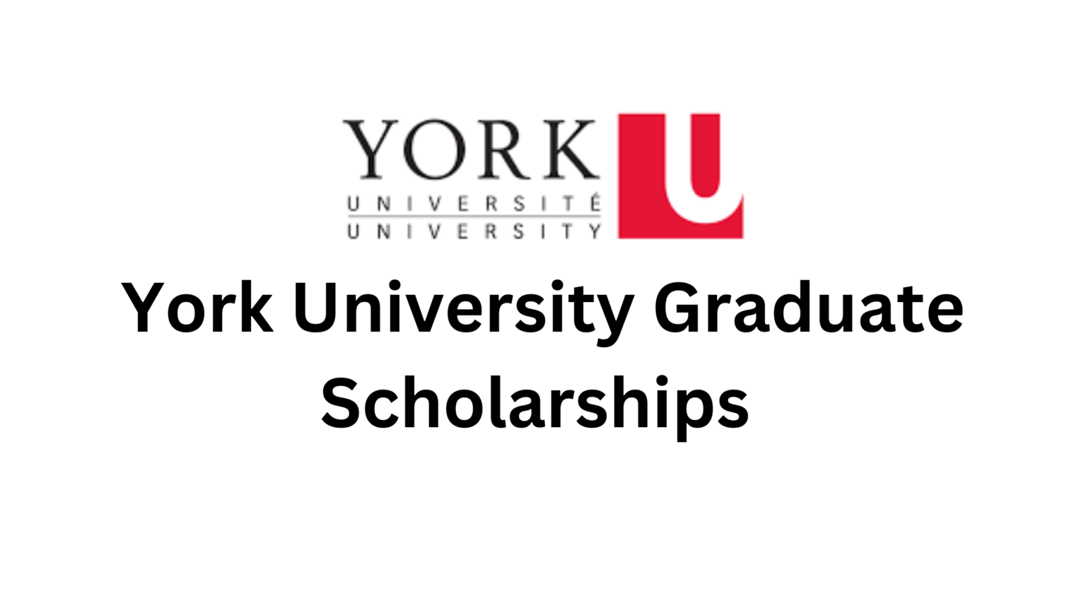 York University Graduate Scholarships For International Students (2025/ ...