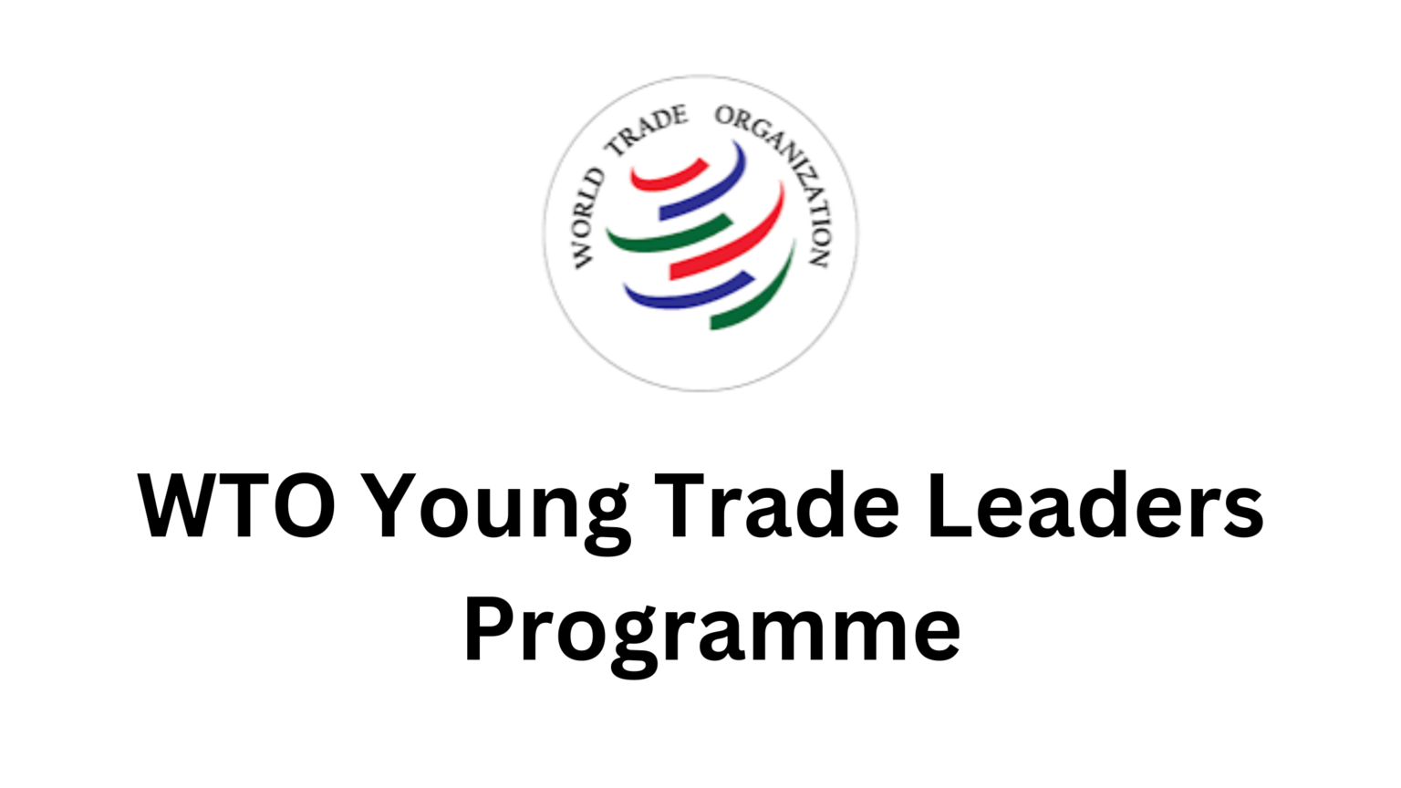 WTO Young Trade Leaders Programme 2025