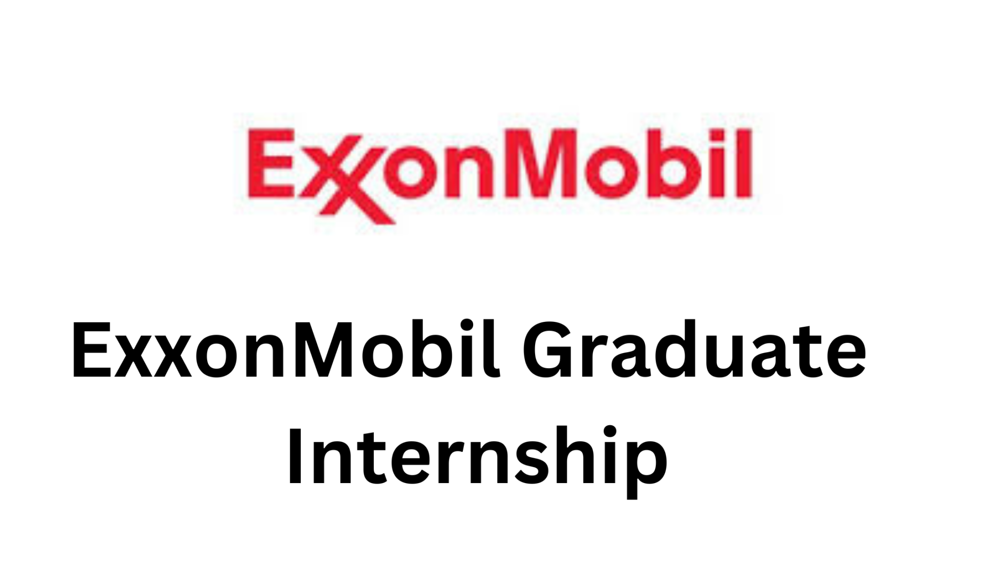 ExxonMobil Graduate Internship 2025 – Graduate Industrial Hygiene Intern