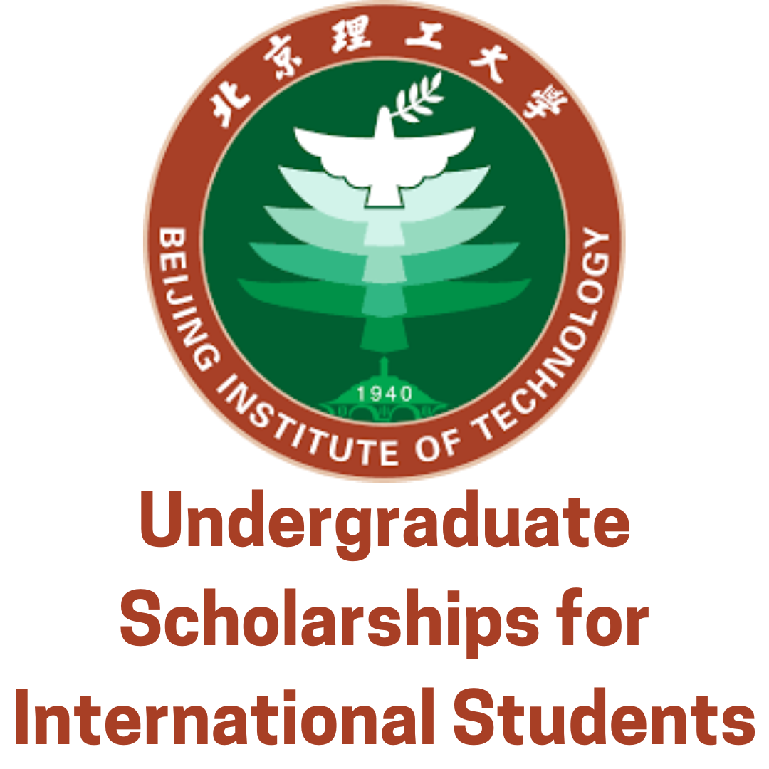 CHINA: Fully Funded 2025 Beijing Institute Of Technology (BIT ...