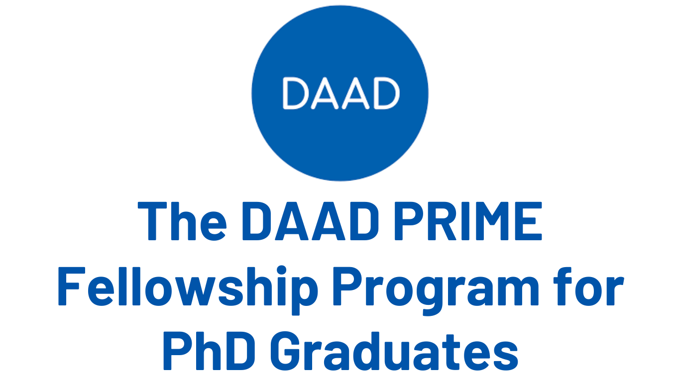 How To Apply For The DAAD PRIME Fellowship Program 2025 For PhD ...