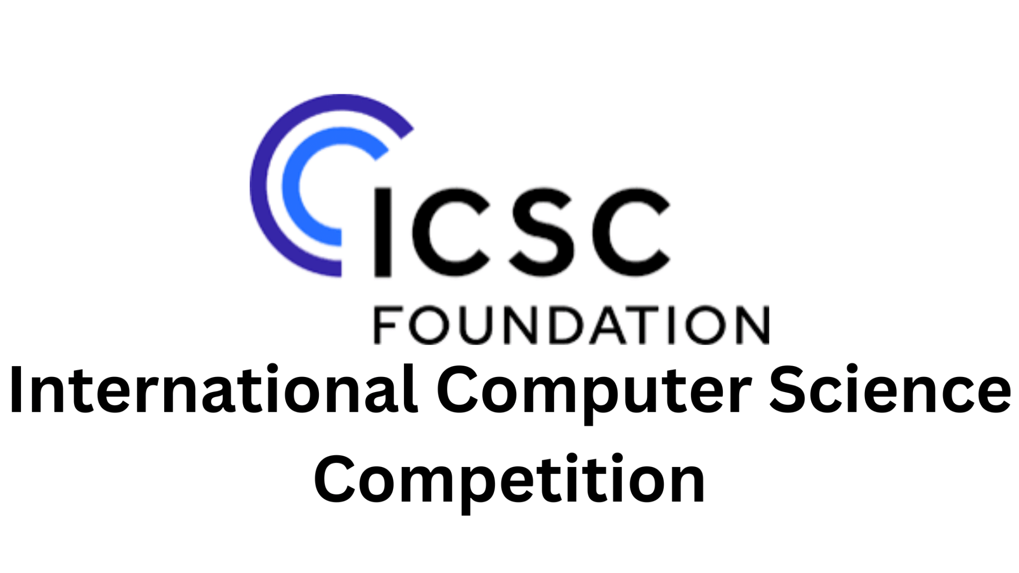 Apply Now For The 2025 International Computer Science Competition – ICSC