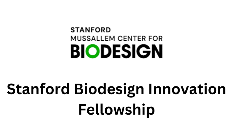 Stanford Biodesign Innovation Fellowship 2026/2027 Join A Worldwide Of ...