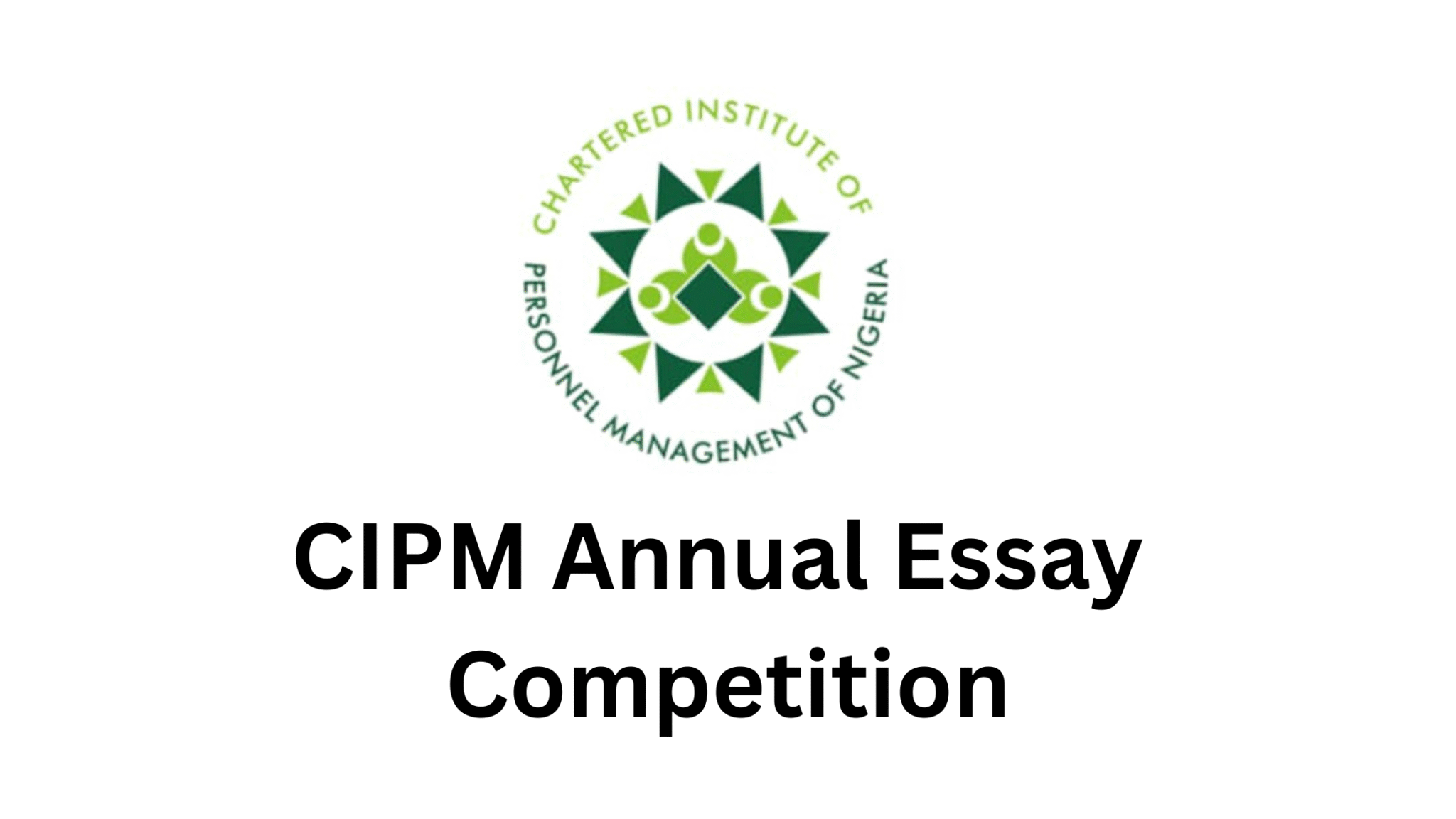 CIPM Annual Essay Competition 2025 – Chartered Institute Of Personnel ...