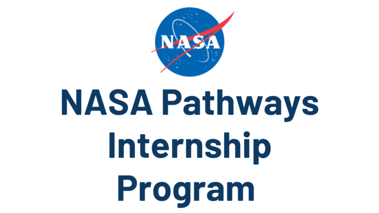 Apply For The NASA Pathways Internship: Ignite A Stellar Career