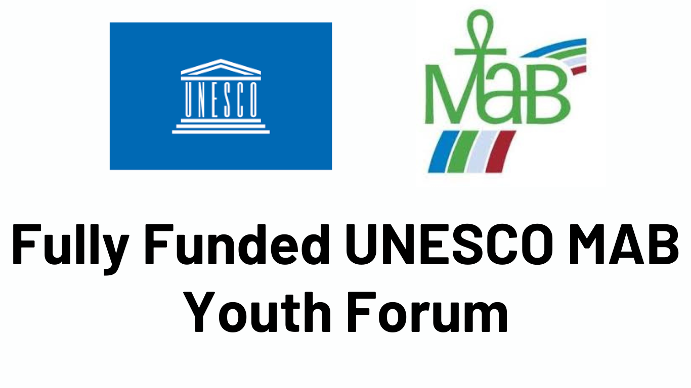 UNESCO MAB Youth Forum 2025: An Incredible Fully Funded Experience To ...