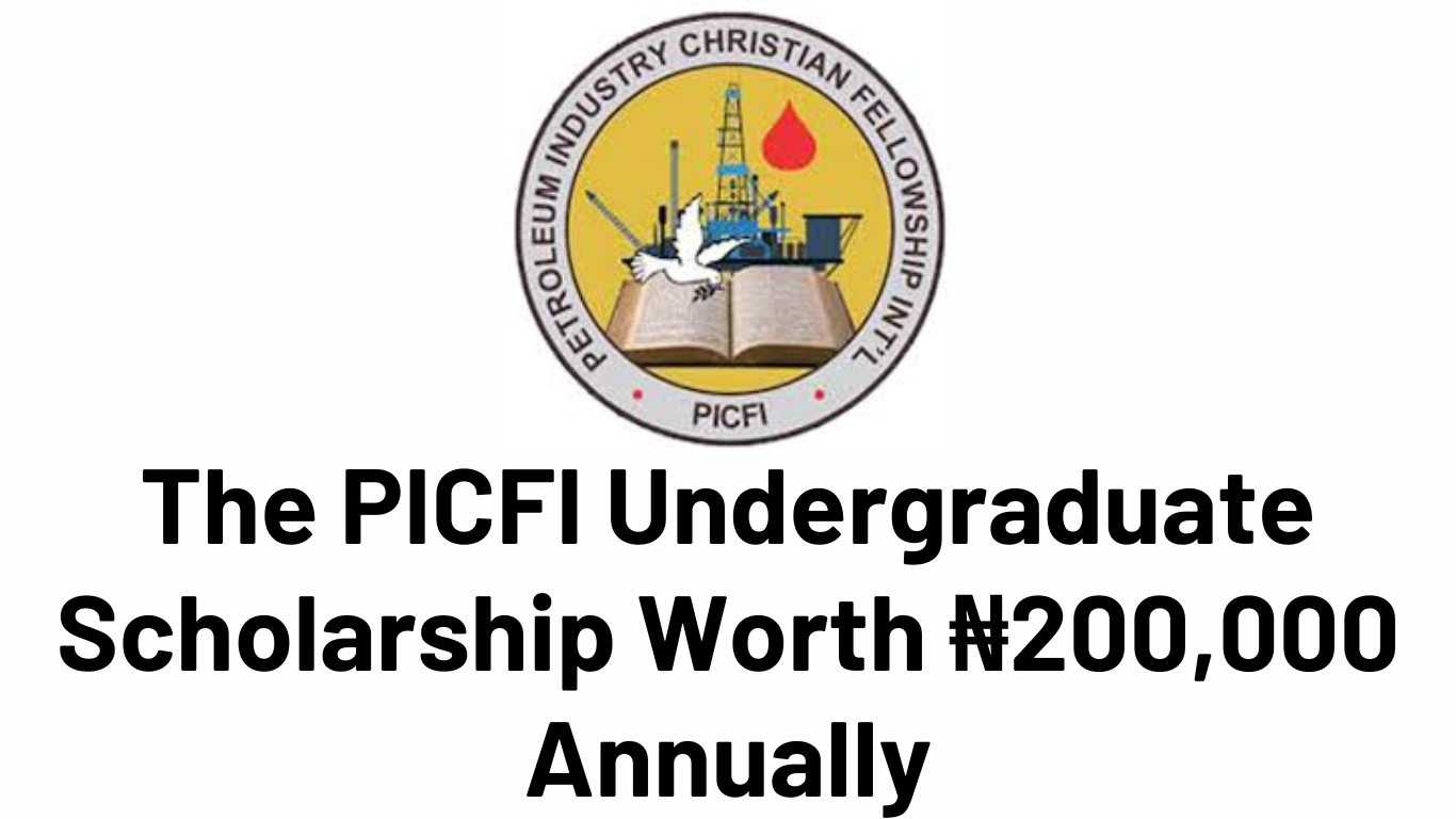 Empowering Nigeria’s Brightest: Apply For The PICFI Undergraduate ...