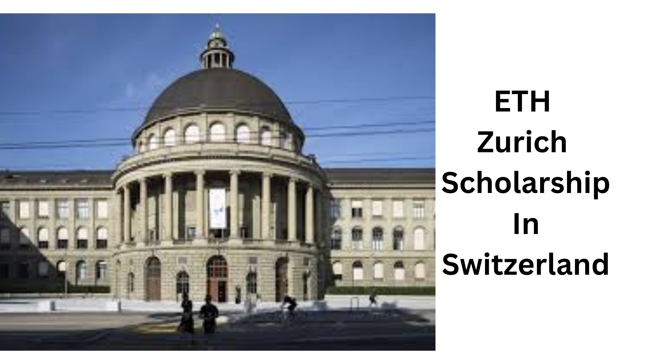 ETH Zurich Scholarship 2026 In Switzerland| Fully Funded Master’s Programs