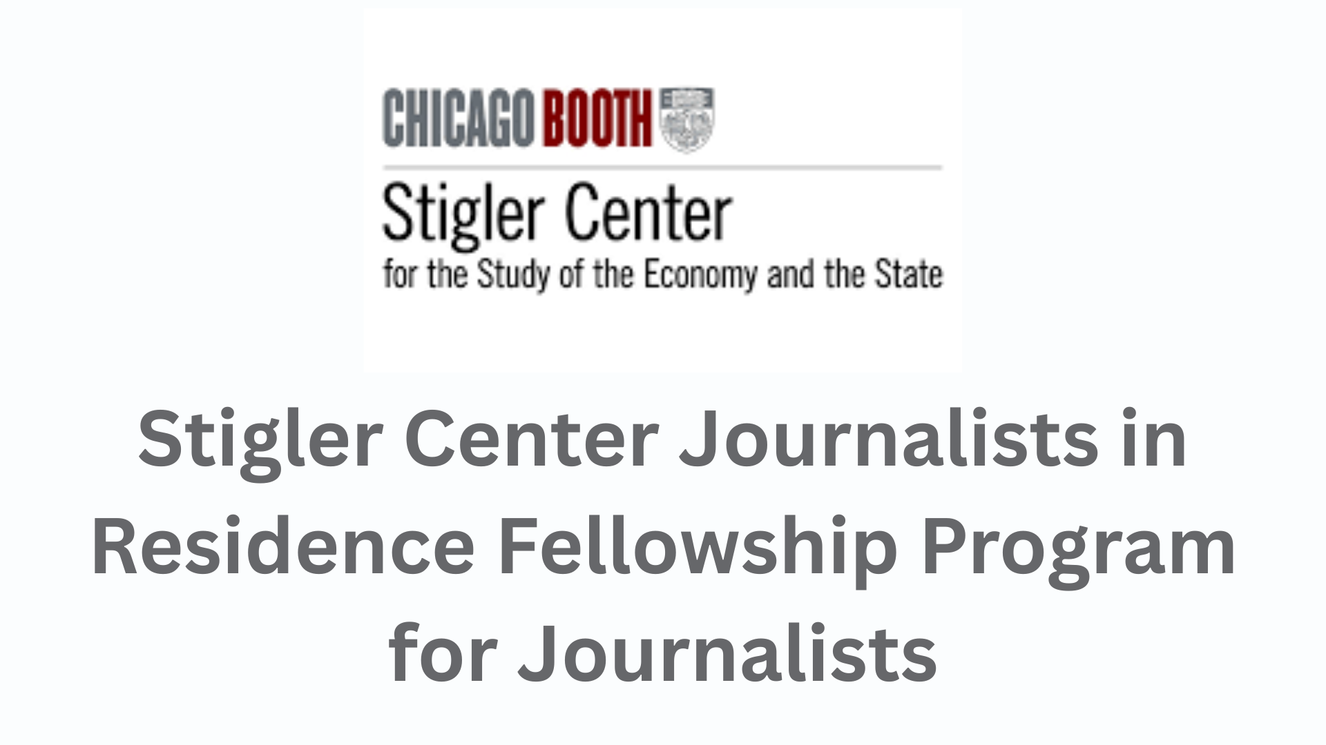Stigler Center Journalists In Residence Program 2026 Offers Journalists ...