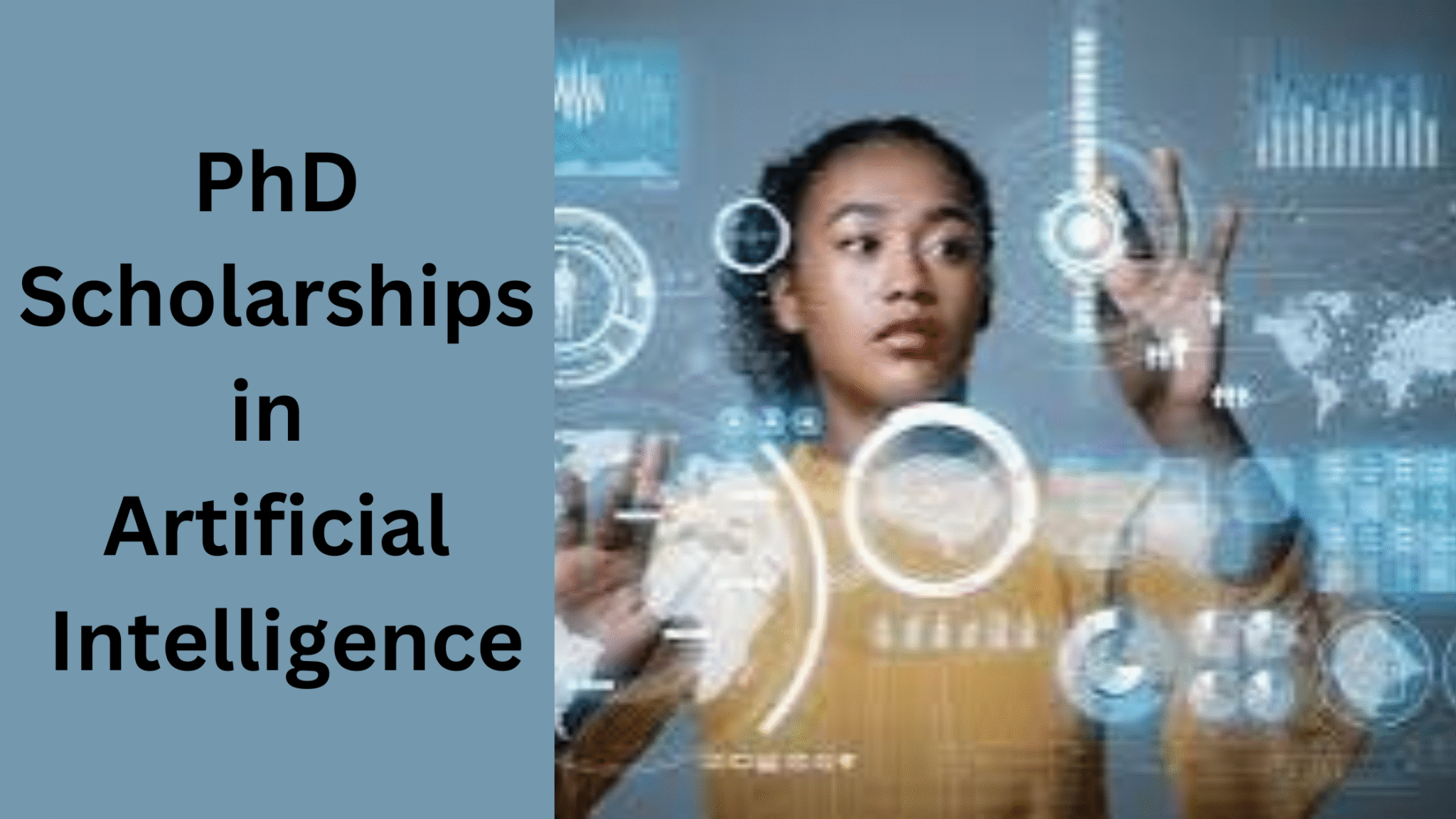 Top [9] PhD Scholarships In Artificial Intelligence 2025