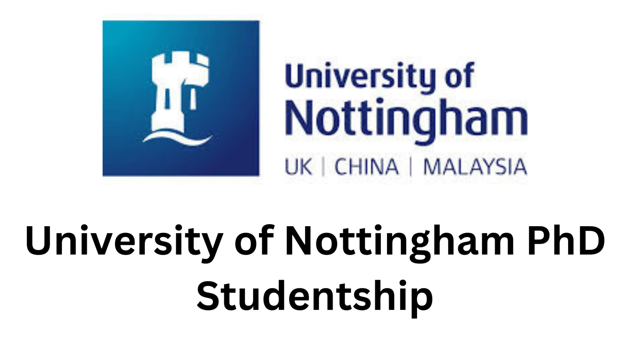 University Of Nottingham PhD Studentship 2026 In The UK (Fully Funded)