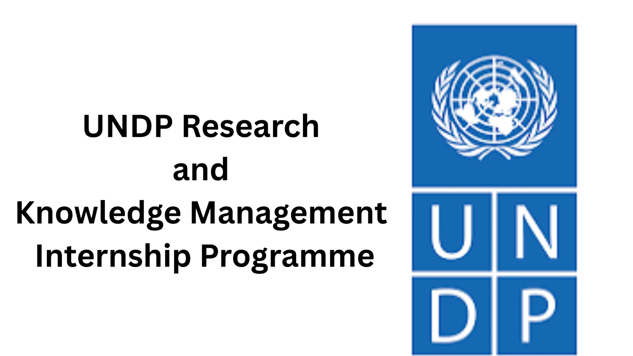 UNDP Research And Knowledge Management Internship 2025 | Remote
