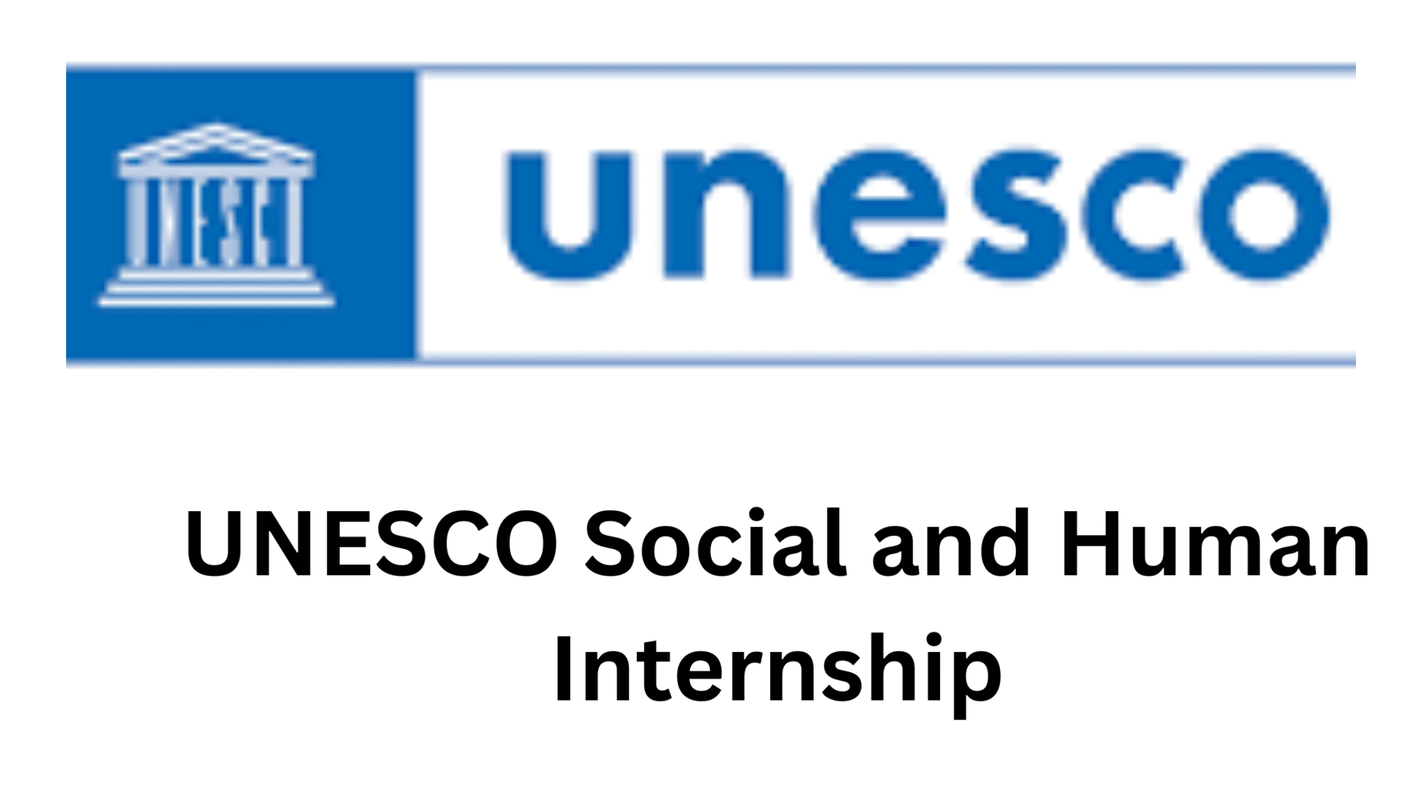 UNESCO Social And Human Internship 2025