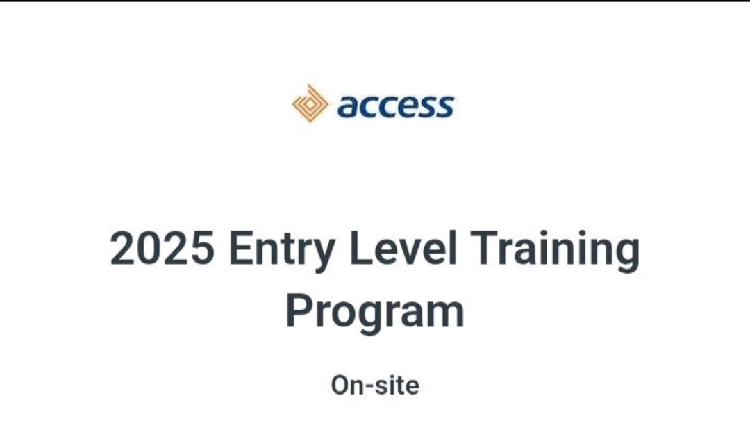 The Access Bank 2025 Entry Level Recruitment Is Now Open